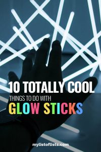 10 Totally Cool Things to Do With Glow Sticks - My List of Lists